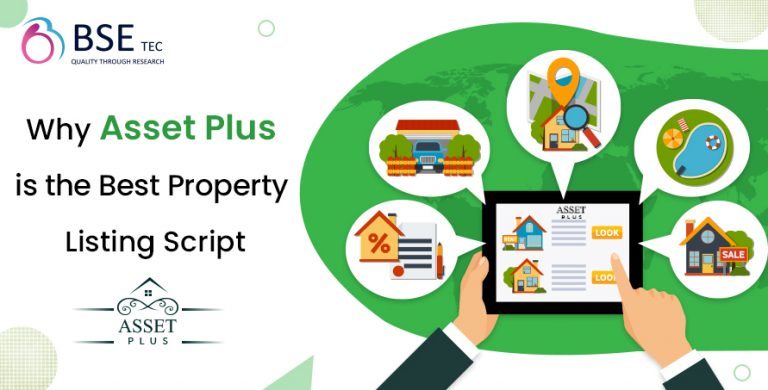 Why Asset Plus is the best property listing script? | BSEtec
