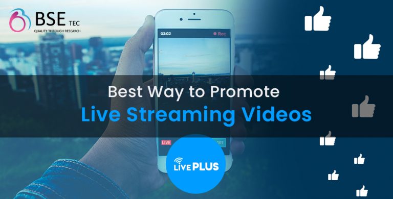 Best Way to Promote Live Streaming Videos | BSEtec