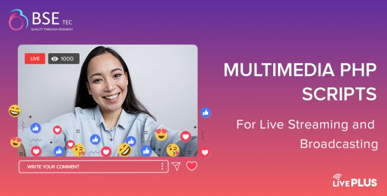 Multimedia PHP scripts for Live Streaming and Broadcasting | BSEtec