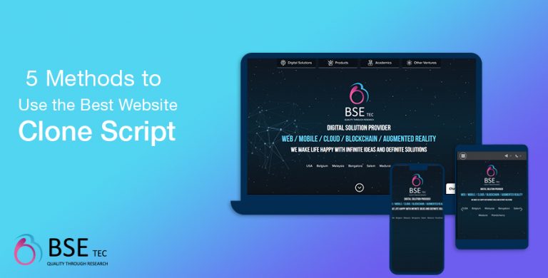 5 Methods to Use the Best Website Clone Script | BSEtec
