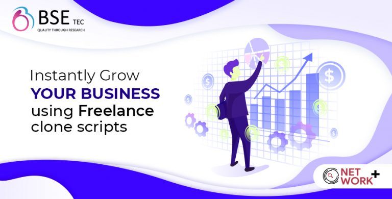 Instantly Grow your Business using freelance clone scripts | BSEtec