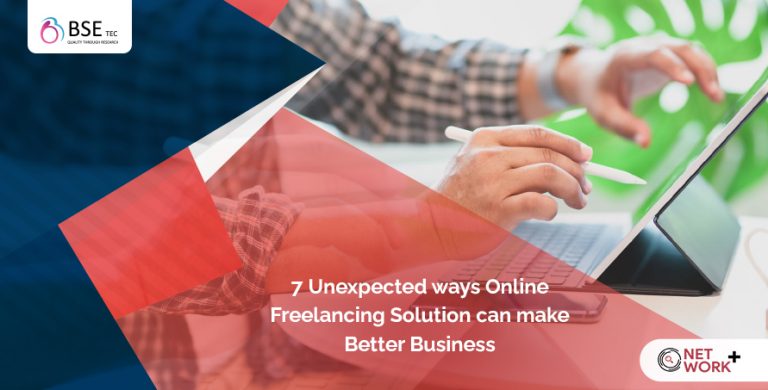 7 Ways Online Freelancing Solution Can Make better business | BSEtec