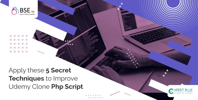 Apply These 5 Secret Techniques To Improve Udemy Clone Php Script | BSEtec