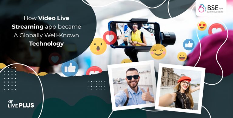 How Video Live Streaming App Became A Globally Well-Known technology ...