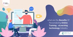 What are the benefits Of Personalized Learning Experience | BSEtec Blog ...