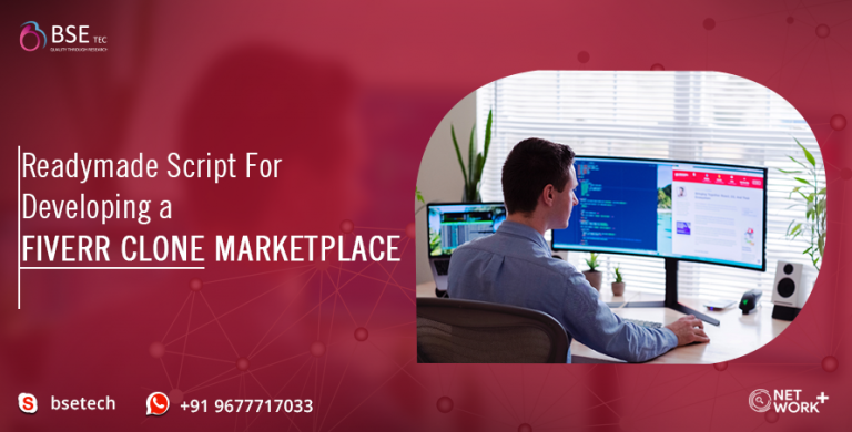 Readymade Script For Developing a Fiverr Clone Marketplace | BSEtec