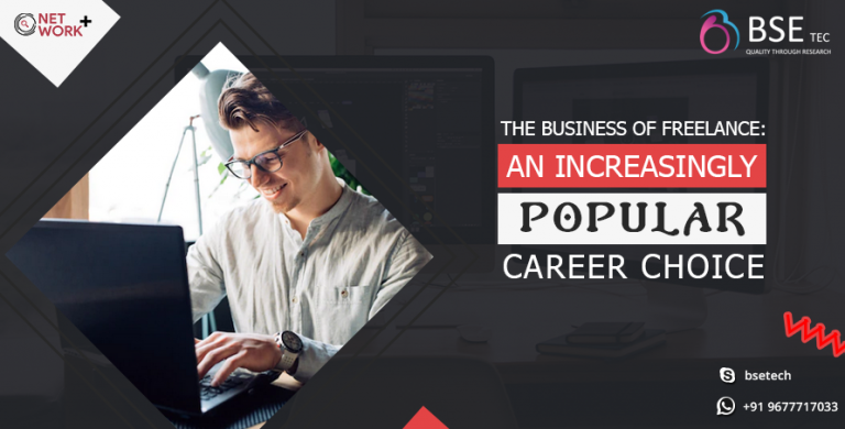 The Business of Freelance: An Increasingly Popular Career Choice | BSEtec