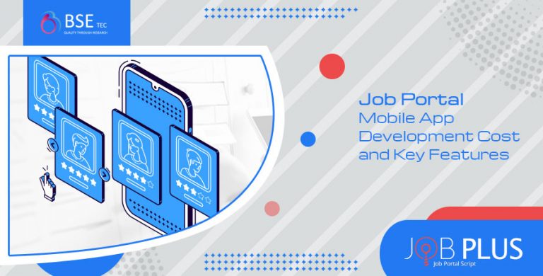 Job Portal App Development - Cost and Key Features | BSEtec