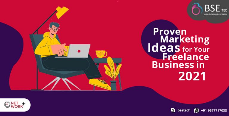 Proven Marketing Ideas for Your Freelance Business in 2021 | BSEtec
