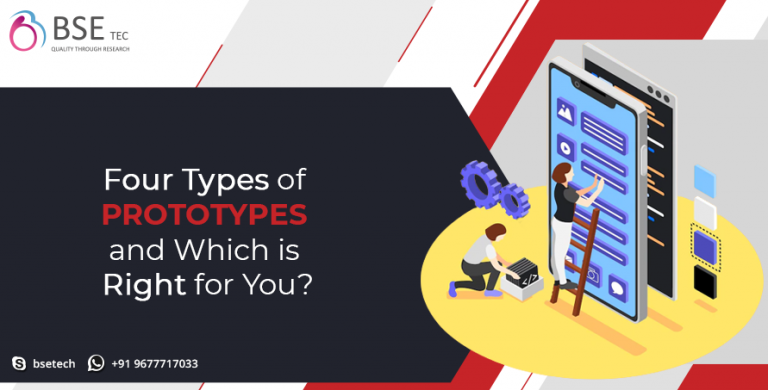 Four Types of Prototypes and Which is Right for You? | BSEtec