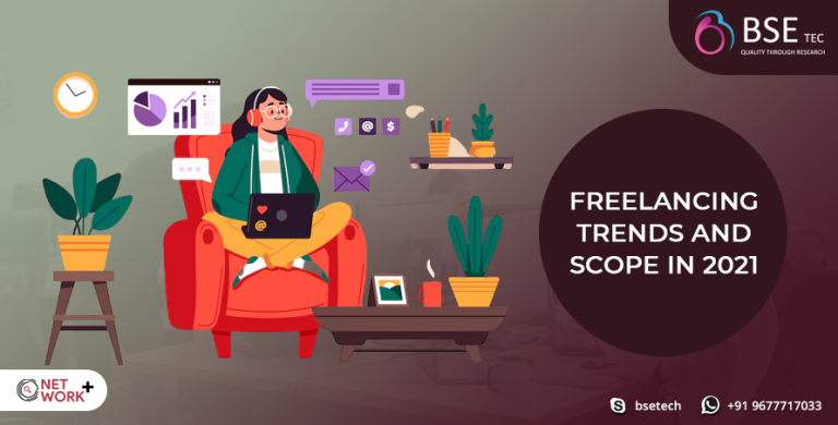 Freelancing Trends and Scope in 2021 | BSEtec