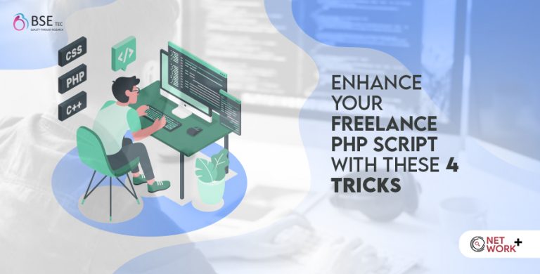 Enhance Your Freelance PHP Script With These 4 Tricks | BSEtec