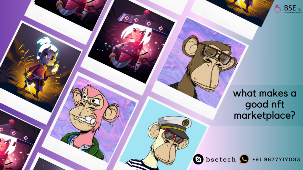 What makes a good NFT Marketplace? | BSEtec