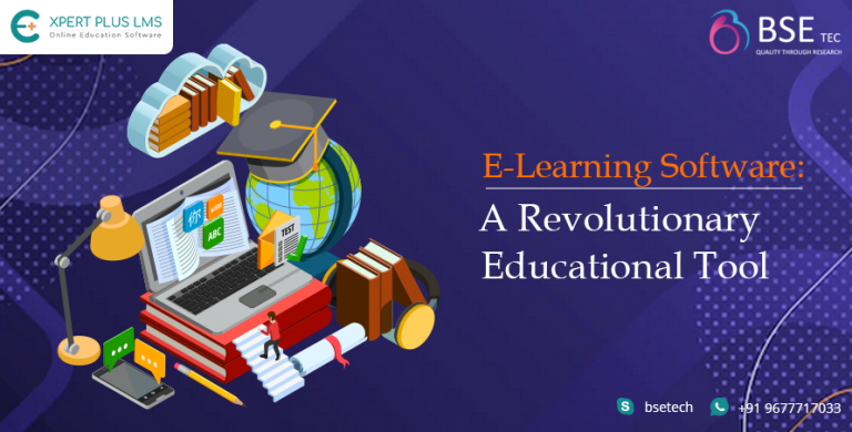 E-Learning Software: A Revolutionary Educational Tool | BSEtec