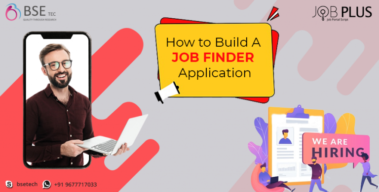 How to Build A Job Finder Application | BSEtec