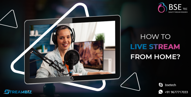 How to live stream from home? | BSEtec