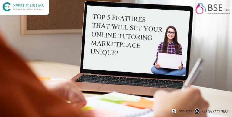 Top 5 Features That Will Set Your Online Tutoring Marketplace Unique ...