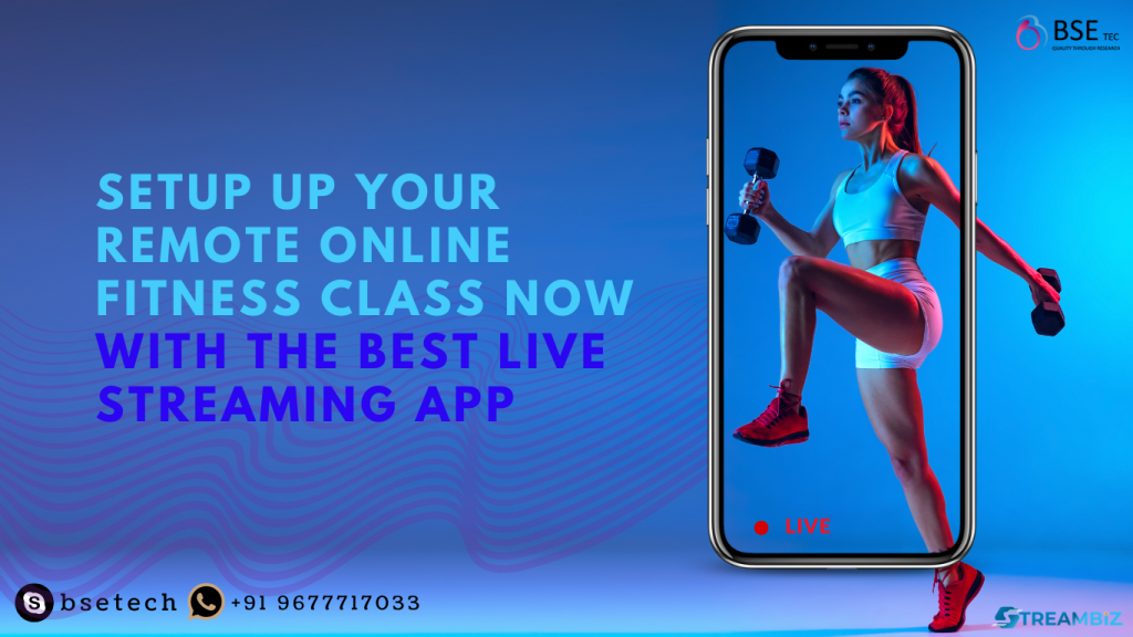 Setup up your Remote Online Fitness Class now with the best Live ...