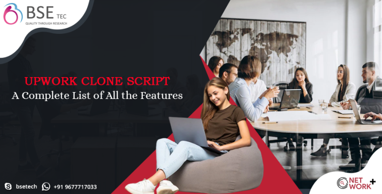 Upwork Clone Script - A Complete List of All the Features | BSEtec