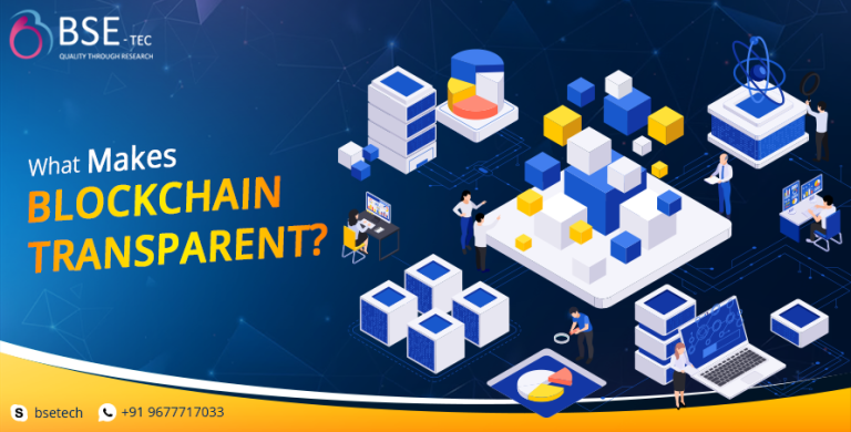What makes Blockchain Transparent? | BSEtec
