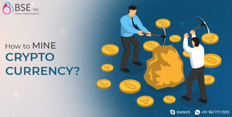 How to Mine Cryptocurrency? | BSEtec