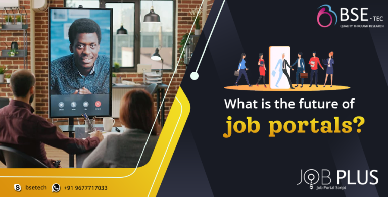 What is the Future of Job Portals? | BSEtec