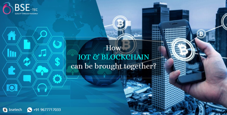 How can IoT and blockchain be brought together? | BSEtec