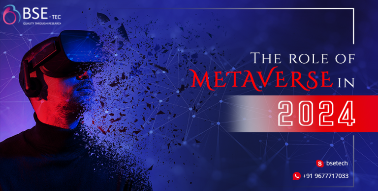 The role of metaverse in 2024 | BSEtec