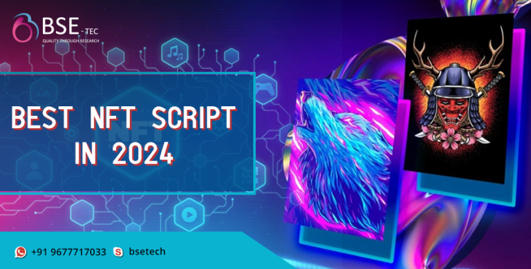 Best NFT Script in 2024 | BSEtec