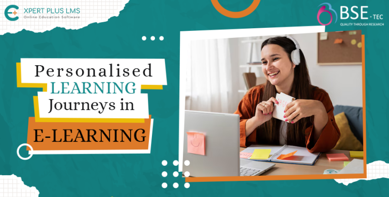 Personalized Learning Journeys in E-Learning | BSEtec