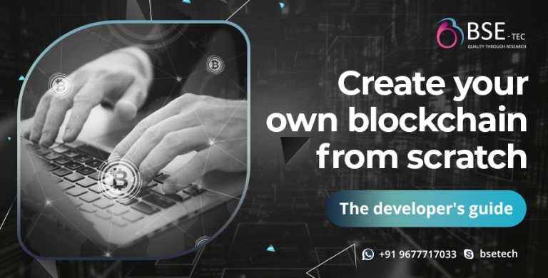 Create Your Own Blockchain From Scratch The Developers Guide Bsetec