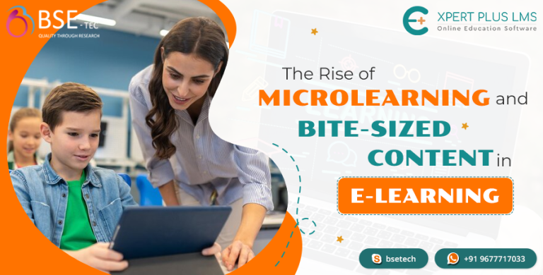 The Rise of Microlearning and Bite-sized Content in E-Learning | BSEtec