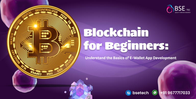 Blockchain for Beginners: Understand the Basics of E-Wallet App ...