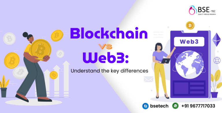 Blockchain vs Web3: Understand the key differences | BSEtec