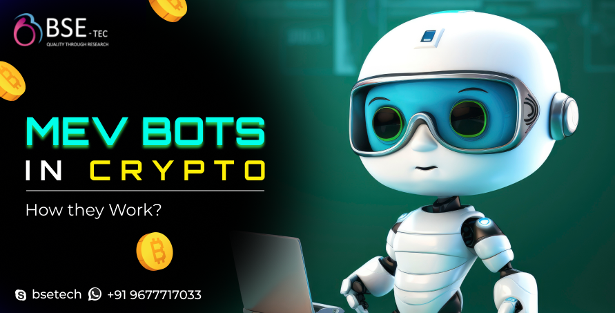 MEV Bots in Crypto: How They Work? | BSEtec