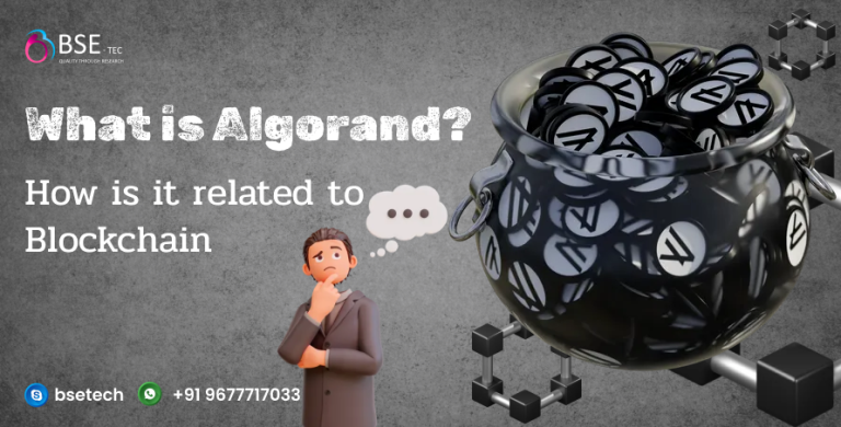 What is Algorand? How is it related to Blockchain | BSEtec