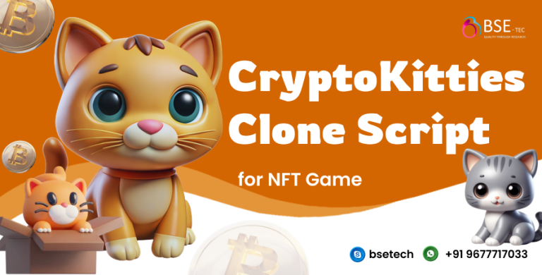 CryptoKitties Clone Script for NFT Game | BSEtec