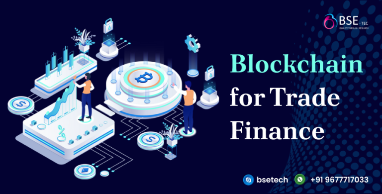 Blockchain For Trade Finance | BSEtec