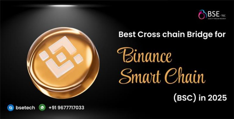Best Cross chain Bridge for Binance Smart Chain (BSC) in 2025 | BSEtec
