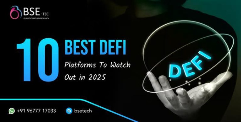 10 Best DeFi Platforms To Watch Out in 2025 | BSEtec