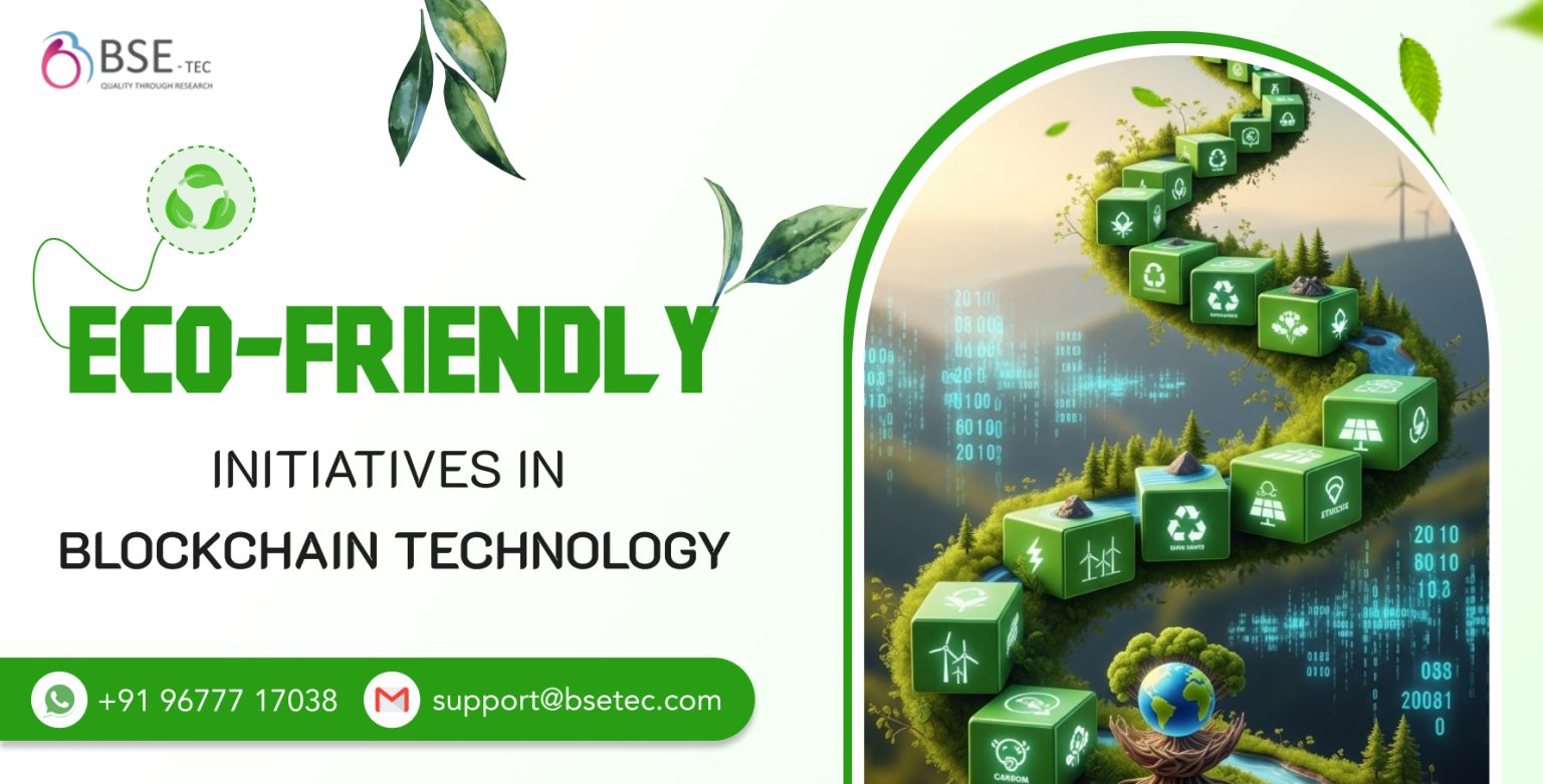 Eco-friendly Initiatives in Blockchain Technology | BSEtec